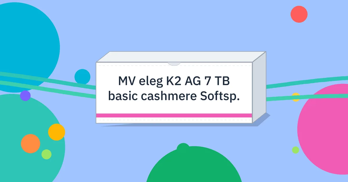 Symbolbild: Packung mit der Aufschrift MV eleg K2 AG 7 TB basic cashmere Softsp. (PZN 14681251) – Verfügbarkeit und Bezug in Apotheken in Frankfurt am Main