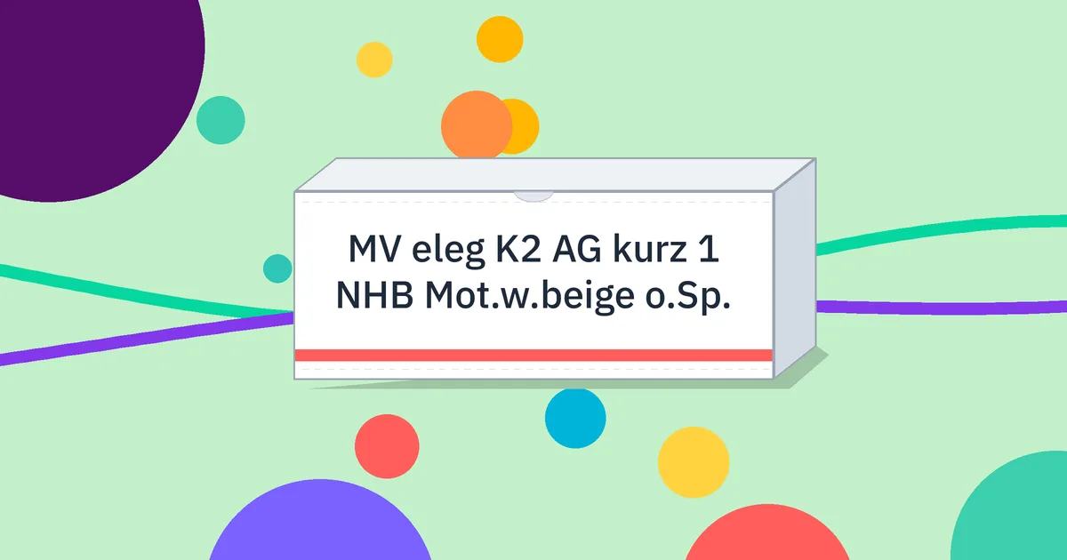 Symbolbild: Packung mit der Aufschrift MV eleg K2 AG kurz 1 NHB Mot.w.beige o.Sp. (PZN 15713036) – Verfügbarkeit und Bezug in Apotheken in Frankfurt am Main