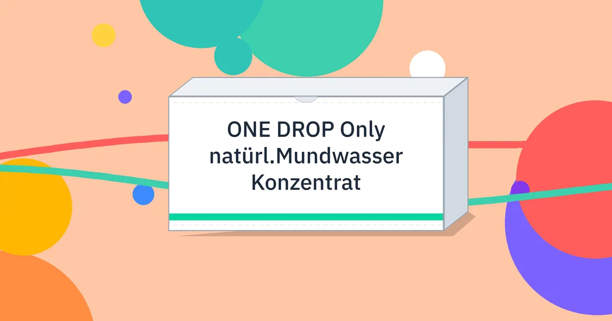 Symbolbild: Packung mit der Aufschrift ONE DROP Only natürl.Mundwasser Konzentrat (PZN 03277788) – Verfügbarkeit und Bezug in Apotheken in Frankfurt am Main