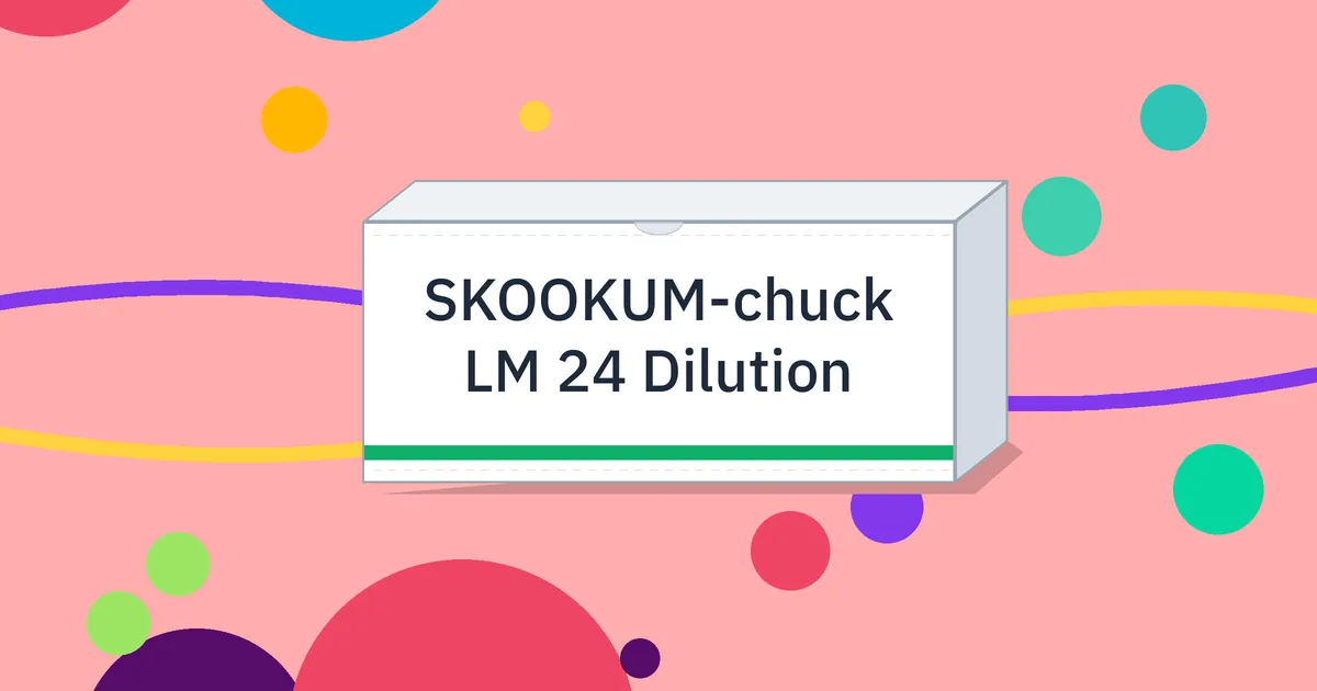 Symbolbild: Packung mit der Aufschrift SKOOKUM-chuck LM 24 Dilution (PZN 13191680) – Verfügbarkeit und Bezug in Apotheken in Frankfurt am Main