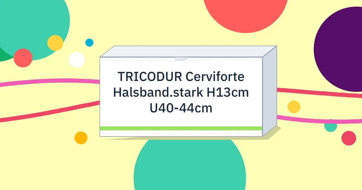 Symbolbild: Packung mit der Aufschrift TRICODUR Cerviforte Halsband.stark H13cm U40-44cm (PZN 09891638) – Verfügbarkeit und Bezug in Apotheken in Frankfurt am Main