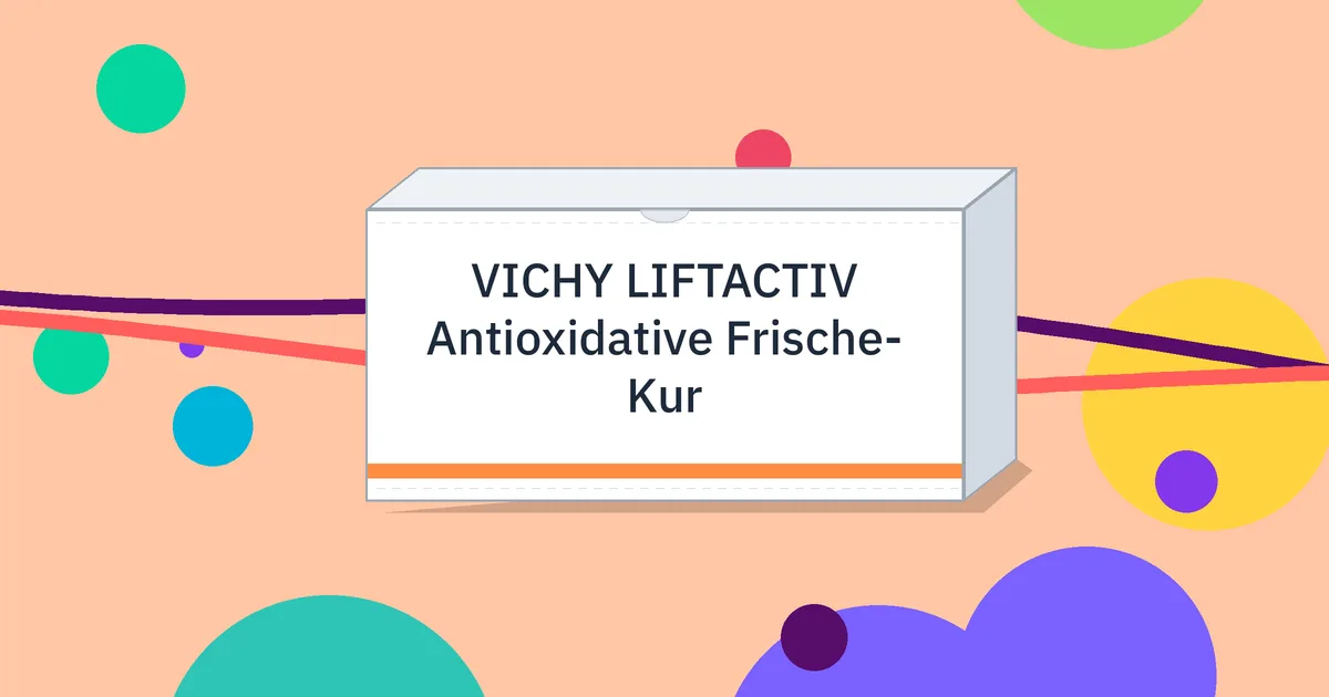 Symbolbild: Packung mit der Aufschrift VICHY LIFTACTIV Antioxidative Frische-Kur (PZN 13515450) – Verfügbarkeit und Bezug in Apotheken in Frankfurt am Main