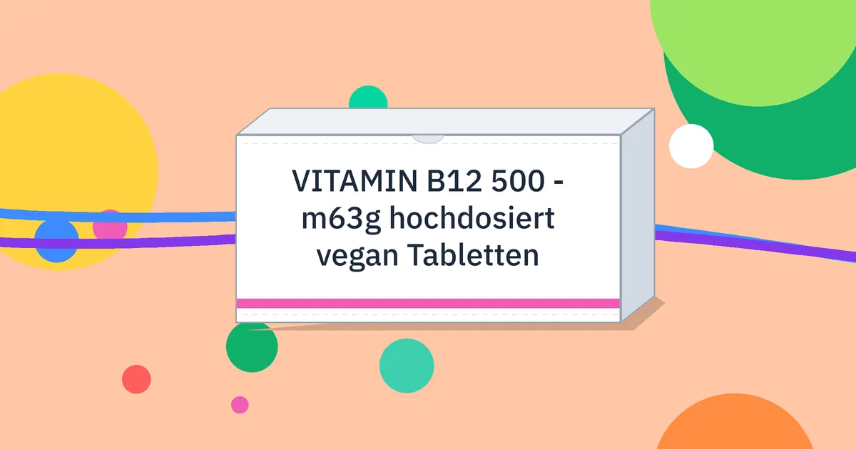 Symbolbild: Packung mit der Aufschrift VITAMIN B12 500 -m63g hochdosiert vegan Tabletten (PZN 16819334) – Verfügbarkeit und Bezug in Apotheken in Frankfurt am Main