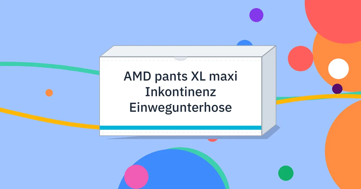 Symbolbild: Packung mit der Aufschrift AMD pants XL maxi Inkontinenz Einwegunterhose (PZN 15881466) – Verfügbarkeit und Bezug in Apotheken in Frankfurt am Main