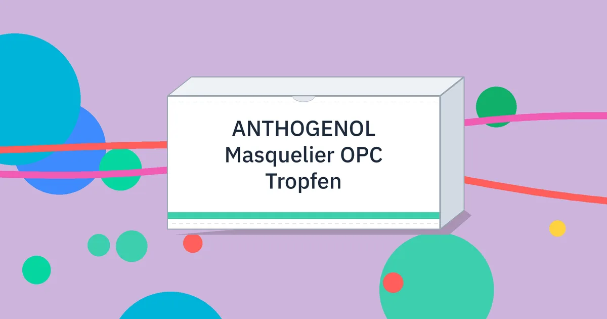 Symbolbild: Packung mit der Aufschrift ANTHOGENOL Masquelier OPC Tropfen (PZN 05964010) – Verfügbarkeit und Bezug in Apotheken in Frankfurt am Main