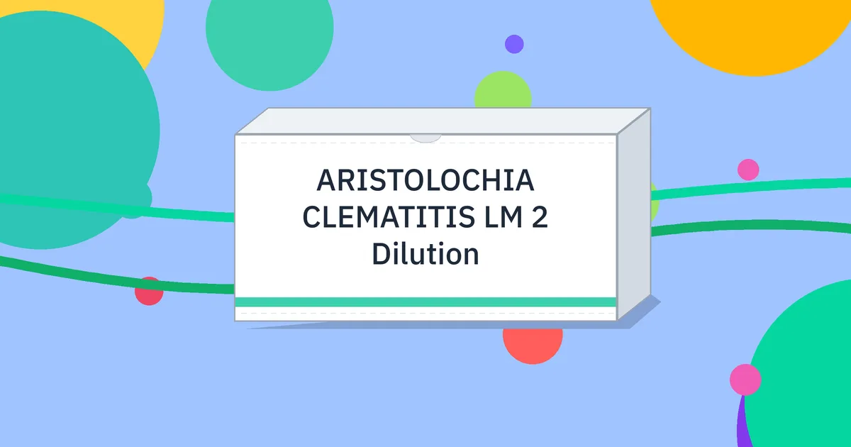 Symbolbild: Packung mit der Aufschrift ARISTOLOCHIA CLEMATITIS LM 2 Dilution (PZN 13391060) – Verfügbarkeit und Bezug in Apotheken in Frankfurt am Main