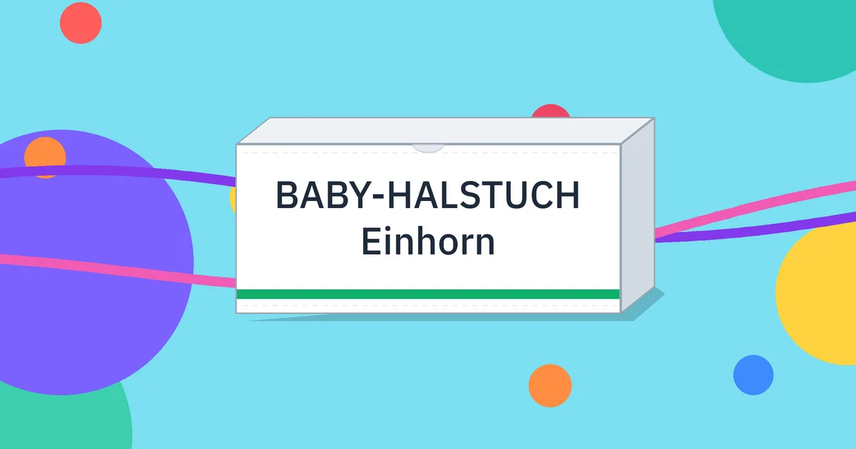 Symbolbild: Packung mit der Aufschrift BABY-HALSTUCH Einhorn (PZN 15328640) – Verfügbarkeit und Bezug in Apotheken in Frankfurt am Main