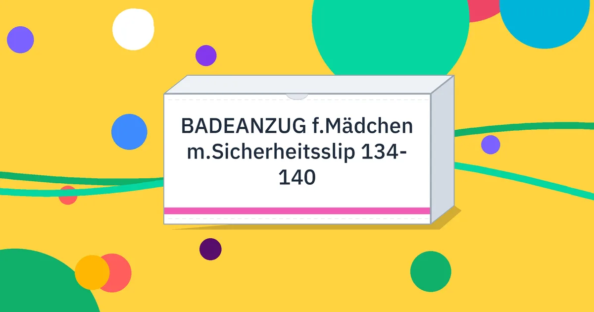 Symbolbild: Packung mit der Aufschrift BADEANZUG f.Mädchen m.Sicherheitsslip 134-140 (PZN 15612938) – Verfügbarkeit und Bezug in Apotheken in Frankfurt am Main