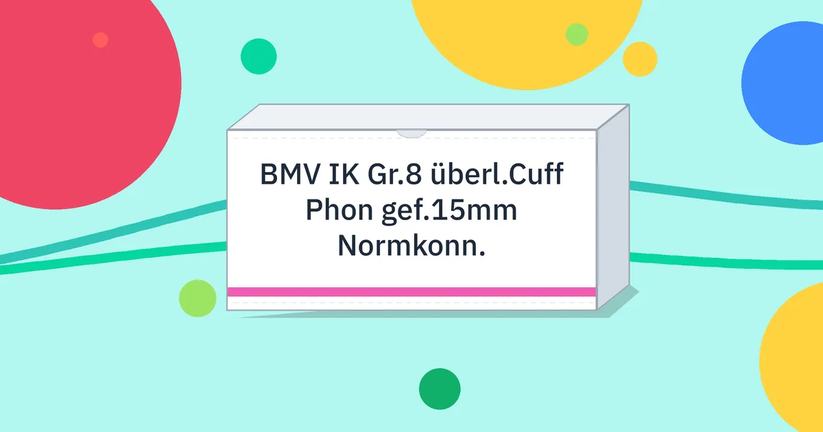 Symbolbild: Packung mit der Aufschrift BMV IK Gr.8 überl.Cuff Phon gef.15mm Normkonn. (PZN 18382597) – Verfügbarkeit und Bezug in Apotheken in Frankfurt am Main