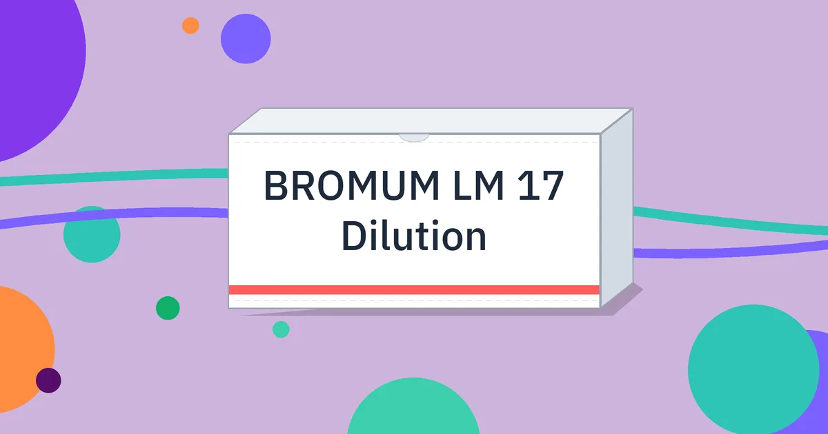 Symbolbild: Packung mit der Aufschrift BROMUM LM 17 Dilution (PZN 12796607) – Verfügbarkeit und Bezug in Apotheken in Frankfurt am Main