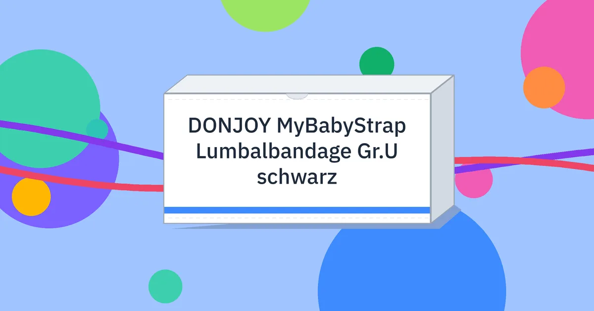 Symbolbild: Packung mit der Aufschrift DONJOY MyBabyStrap Lumbalbandage Gr.U schwarz (PZN 16891053) – Verfügbarkeit und Bezug in Apotheken in Frankfurt am Main
