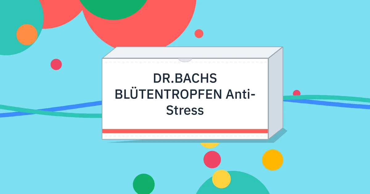 Symbolbild: Packung mit der Aufschrift DR.BACHS BLÜTENTROPFEN Anti-Stress (PZN 17193776) – Verfügbarkeit und Bezug in Apotheken in Frankfurt am Main