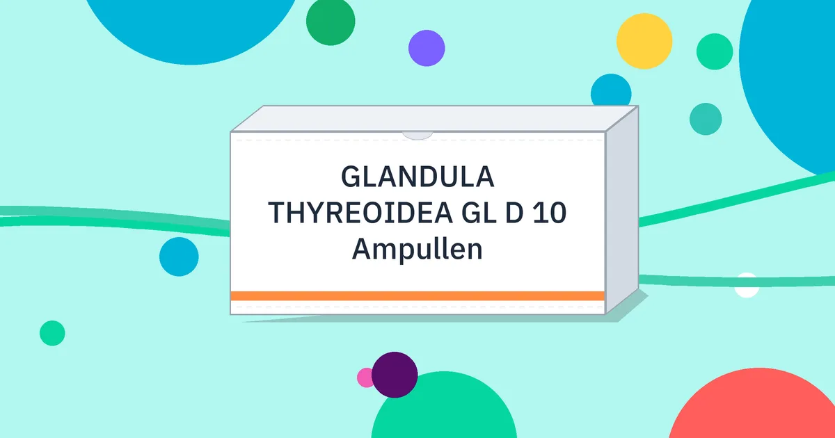Symbolbild: Packung mit der Aufschrift GLANDULA THYREOIDEA GL D 10 Ampullen (PZN 02831892) – Verfügbarkeit und Bezug in Apotheken in Frankfurt am Main