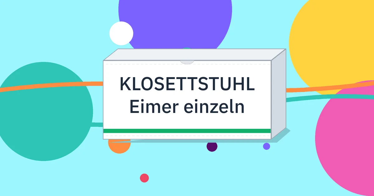 Symbolbild: Packung mit der Aufschrift KLOSETTSTUHL Eimer einzeln (PZN 02008626) – Verfügbarkeit und Bezug in Apotheken in Frankfurt am Main