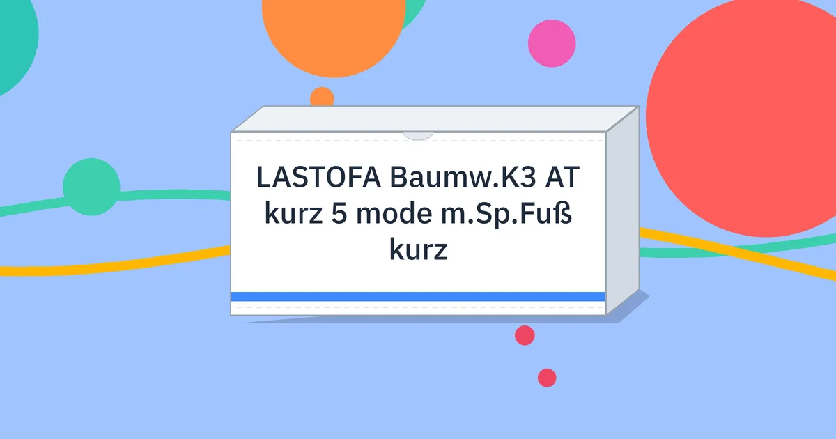 Symbolbild: Packung mit der Aufschrift LASTOFA Baumw.K3 AT kurz 5 mode m.Sp.Fuß kurz (PZN 01958834) – Verfügbarkeit und Bezug in Apotheken in Frankfurt am Main