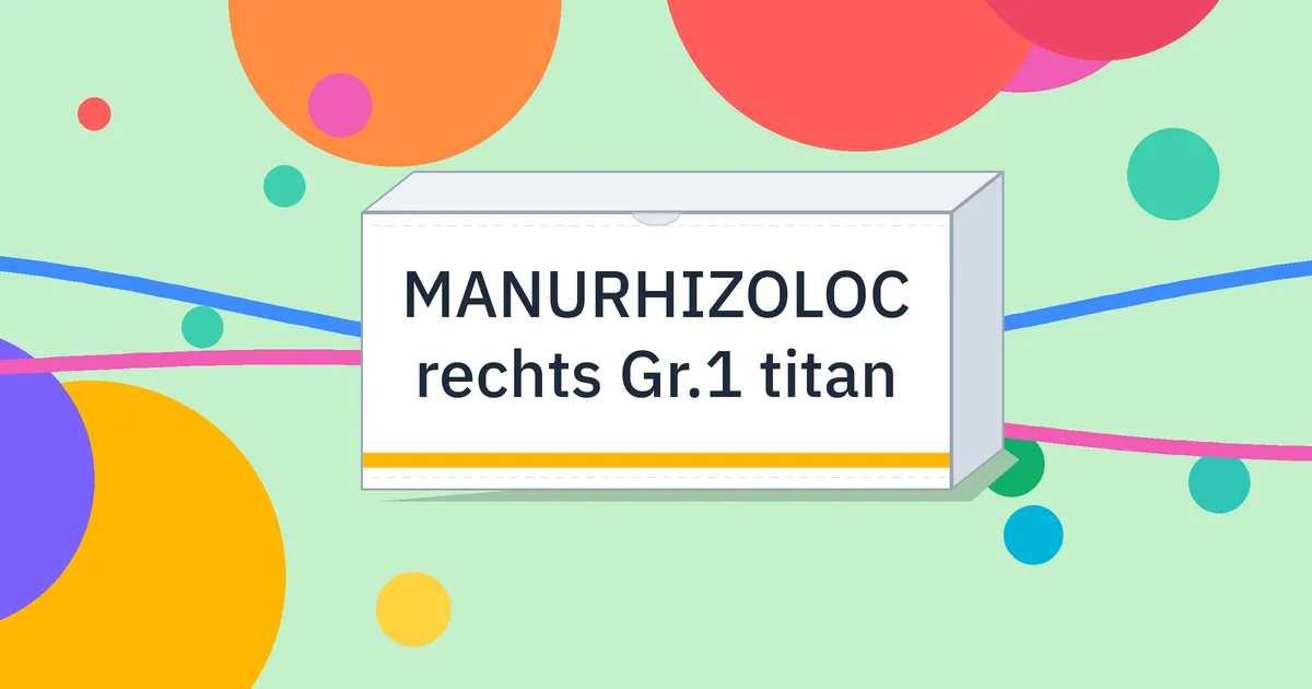 Symbolbild: Packung mit der Aufschrift MANURHIZOLOC rechts Gr.1 titan (PZN 08846972) – Verfügbarkeit und Bezug in Apotheken in Frankfurt am Main