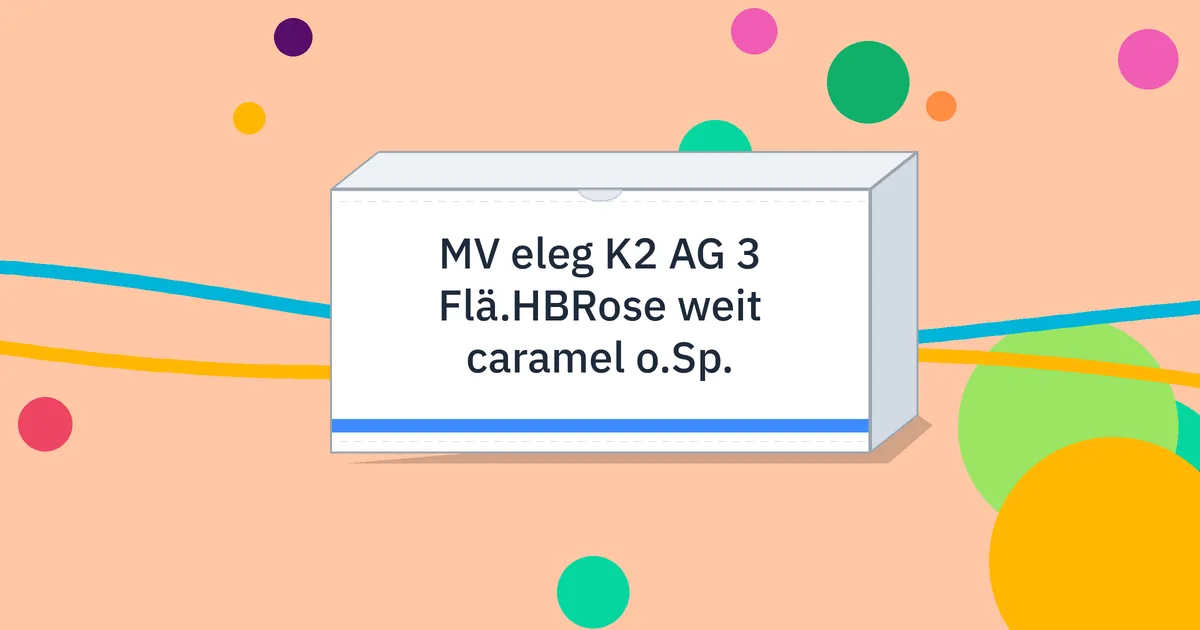Symbolbild: Packung mit der Aufschrift MV eleg K2 AG 3 Flä.HBRose weit caramel o.Sp. (PZN 15720697) – Verfügbarkeit und Bezug in Apotheken in Frankfurt am Main