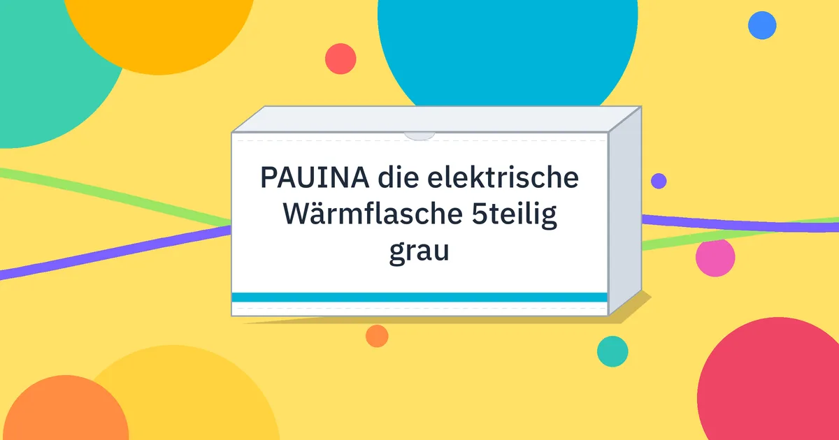Symbolbild: Packung mit der Aufschrift PAUINA die elektrische Wärmflasche 5teilig grau (PZN 19952950) – Verfügbarkeit und Bezug in Apotheken in Frankfurt am Main