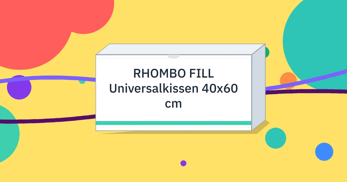 Symbolbild: Packung mit der Aufschrift RHOMBO FILL Universalkissen 40x60 cm (PZN 03947585) – Verfügbarkeit und Bezug in Apotheken in Frankfurt am Main