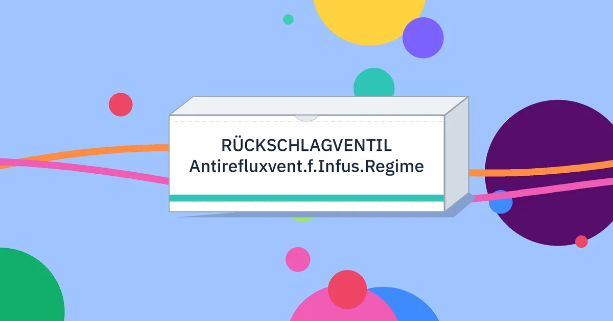 Symbolbild: Packung mit der Aufschrift RÜCKSCHLAGVENTIL Antirefluxvent.f.Infus.Regime (PZN 04500076) – Verfügbarkeit und Bezug in Apotheken in Frankfurt am Main