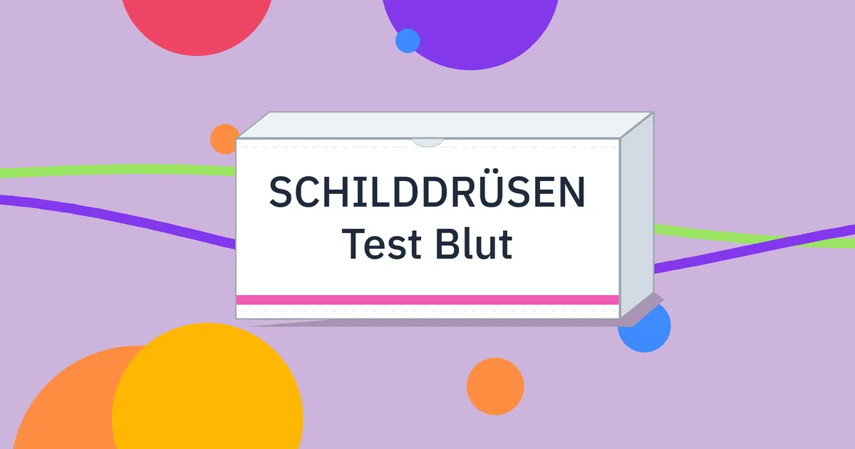 Symbolbild: Packung mit der Aufschrift SCHILDDRÜSEN Test Blut (PZN 19971522) – Verfügbarkeit und Bezug in Apotheken in Frankfurt am Main