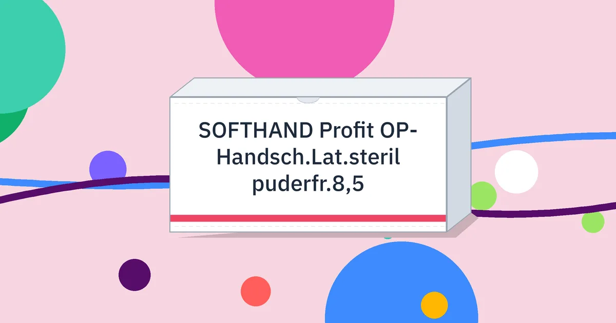 Symbolbild: Packung mit der Aufschrift SOFTHAND Profit OP-Handsch.Lat.steril puderfr.8,5 (PZN 09223227) – Verfügbarkeit und Bezug in Apotheken in Frankfurt am Main