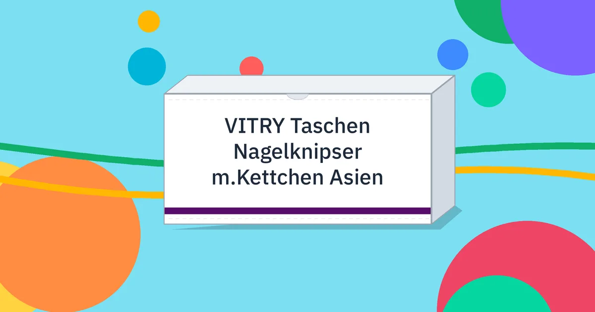 Symbolbild: Packung mit der Aufschrift VITRY Taschen Nagelknipser m.Kettchen Asien (PZN 05044752) – Verfügbarkeit und Bezug in Apotheken in Frankfurt am Main
