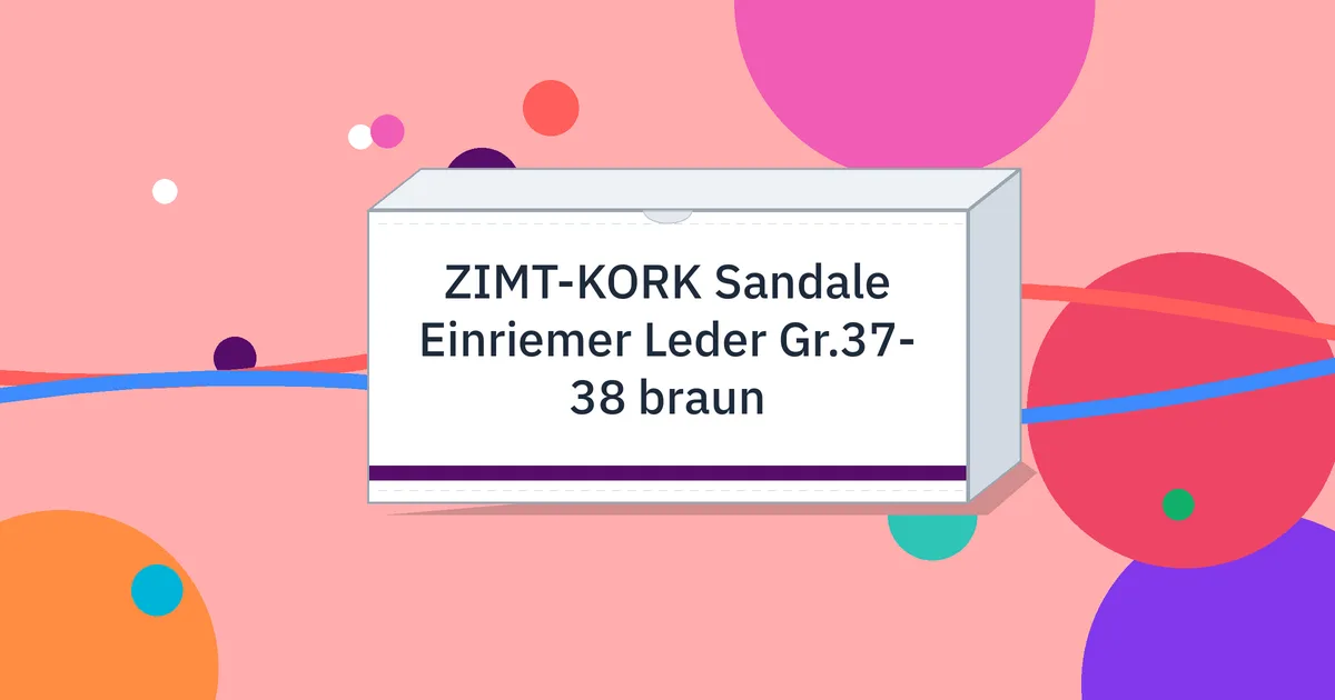 Symbolbild: Packung mit der Aufschrift ZIMT-KORK Sandale Einriemer Leder Gr.37-38 braun (PZN 19732852) – Verfügbarkeit und Bezug in Apotheken in Frankfurt am Main