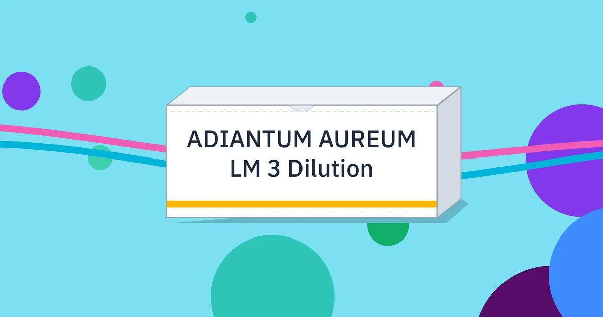 Symbolbild: Packung mit der Aufschrift ADIANTUM AUREUM LM 3 Dilution (PZN 13294233) – Verfügbarkeit und Bezug in Apotheken in Frankfurt am Main