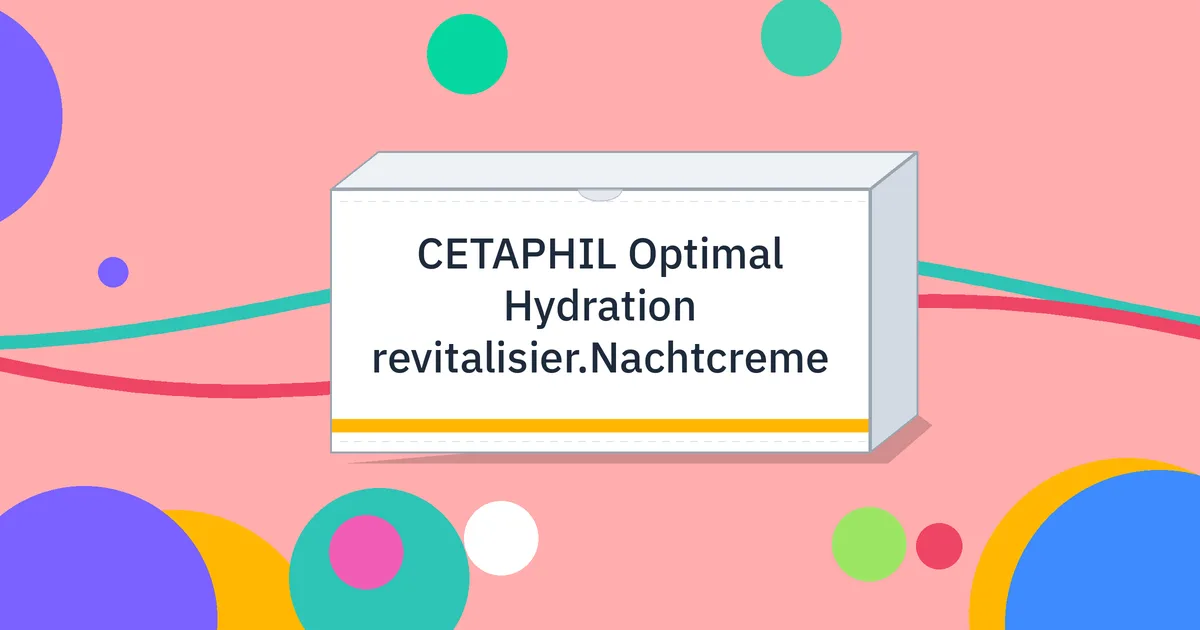 Symbolbild: Packung mit der Aufschrift CETAPHIL Optimal Hydration revitalisier.Nachtcreme (PZN 17259110) – Verfügbarkeit und Bezug in Apotheken in Frankfurt am Main