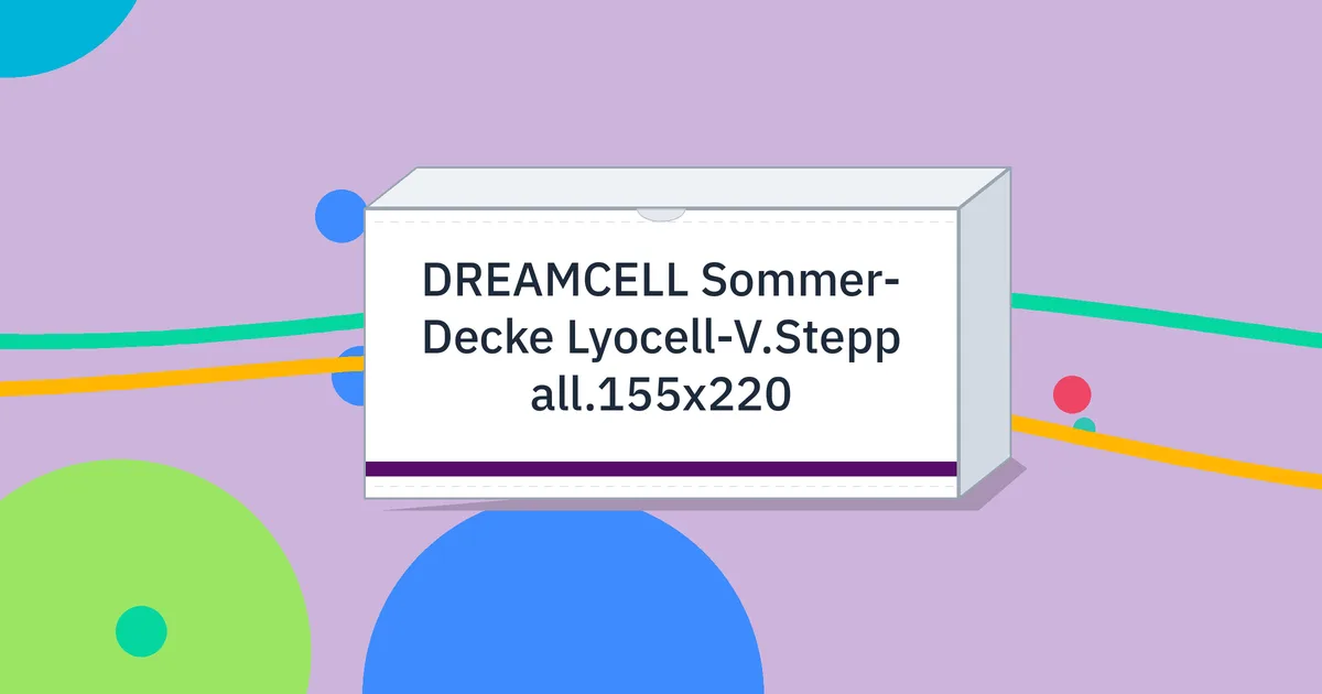 Symbolbild: Packung mit der Aufschrift DREAMCELL Sommer-Decke Lyocell-V.Stepp all.155x220 (PZN 16894933) – Verfügbarkeit und Bezug in Apotheken in Frankfurt am Main