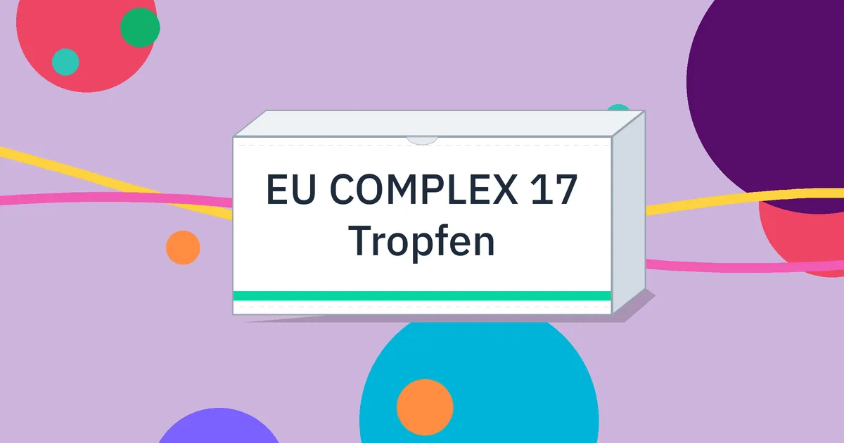 Symbolbild: Packung mit der Aufschrift EU COMPLEX 17 Tropfen (PZN 16785055) – Verfügbarkeit und Bezug in Apotheken in Frankfurt am Main