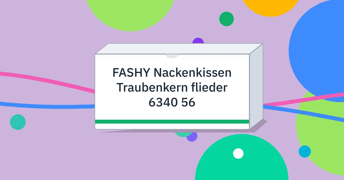 Symbolbild: Packung mit der Aufschrift FASHY Nackenkissen Traubenkern flieder 6340 56 (PZN 19136682) – Verfügbarkeit und Bezug in Apotheken in Frankfurt am Main