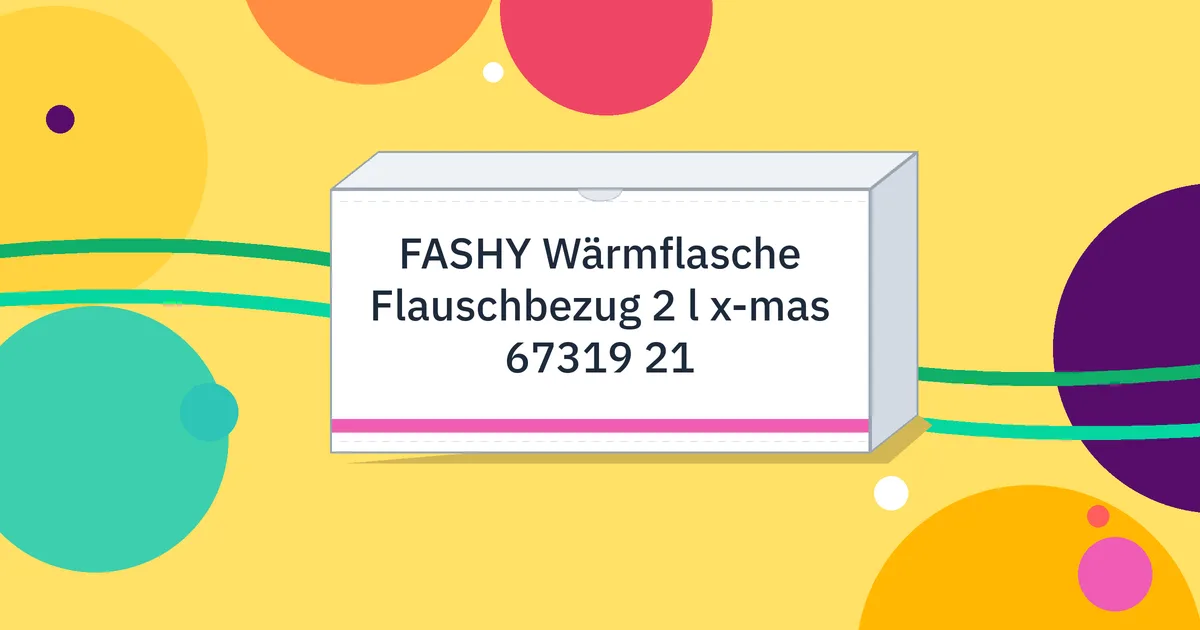 Symbolbild: Packung mit der Aufschrift FASHY Wärmflasche Flauschbezug 2 l x-mas 67319 21 (PZN 17246372) – Verfügbarkeit und Bezug in Apotheken in Frankfurt am Main