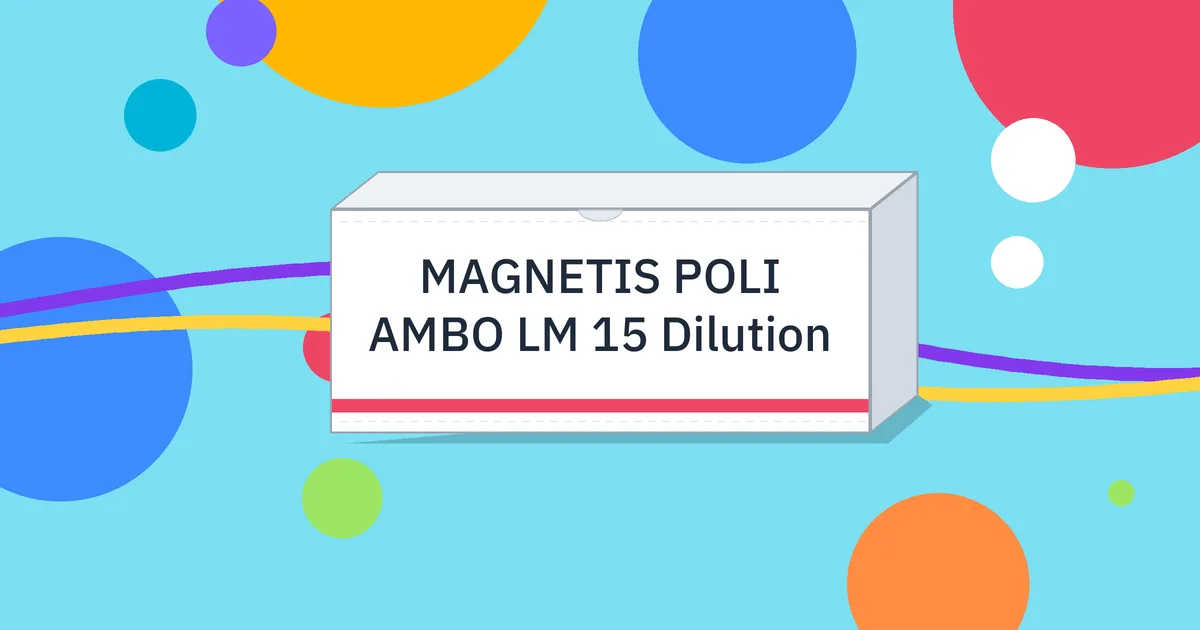 Symbolbild: Packung mit der Aufschrift MAGNETIS POLI AMBO LM 15 Dilution (PZN 12940518) – Verfügbarkeit und Bezug in Apotheken in Frankfurt am Main