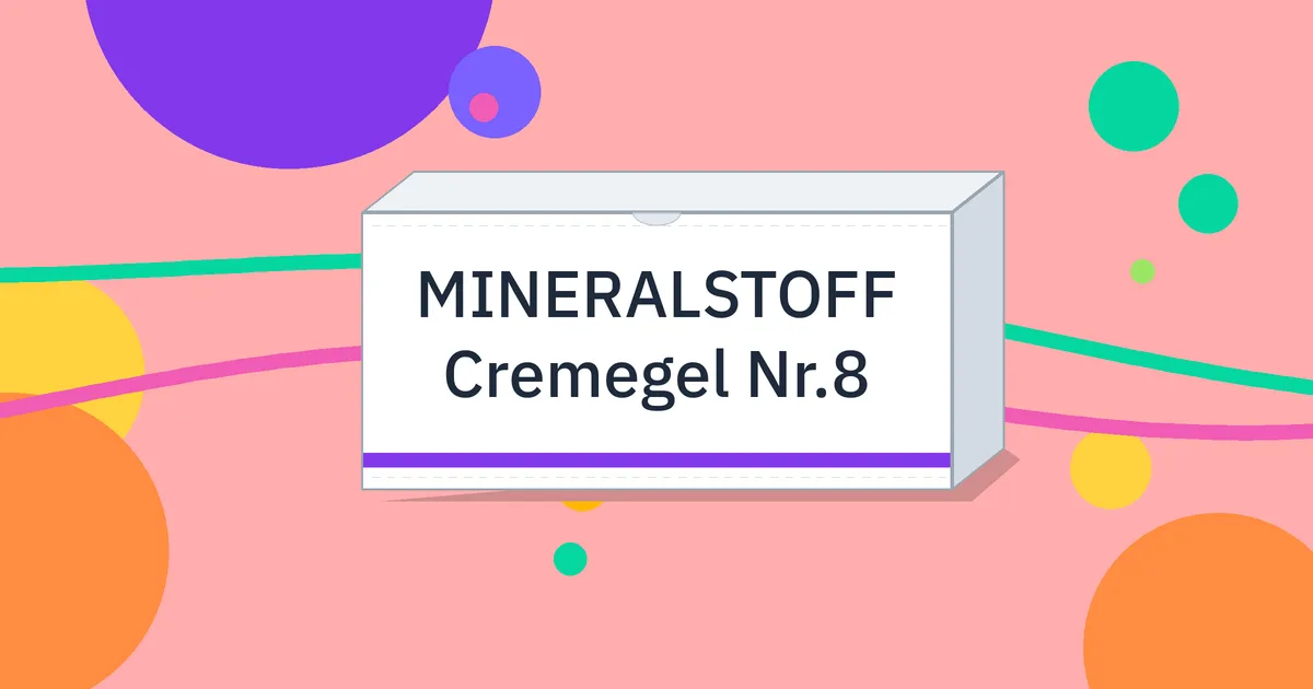 Symbolbild: Packung mit der Aufschrift MINERALSTOFF Cremegel Nr.8 (PZN 02733089) – Verfügbarkeit und Bezug in Apotheken in Frankfurt am Main