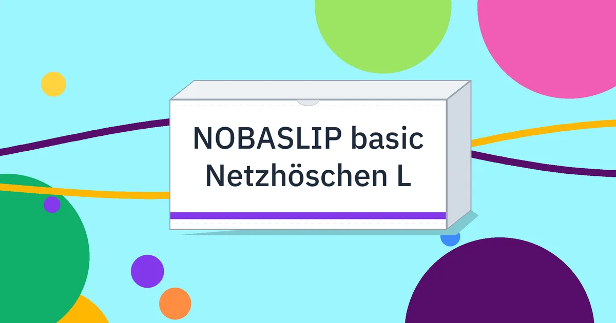 Symbolbild: Packung mit der Aufschrift NOBASLIP basic Netzhöschen L (PZN 16259450) – Verfügbarkeit und Bezug in Apotheken in Frankfurt am Main