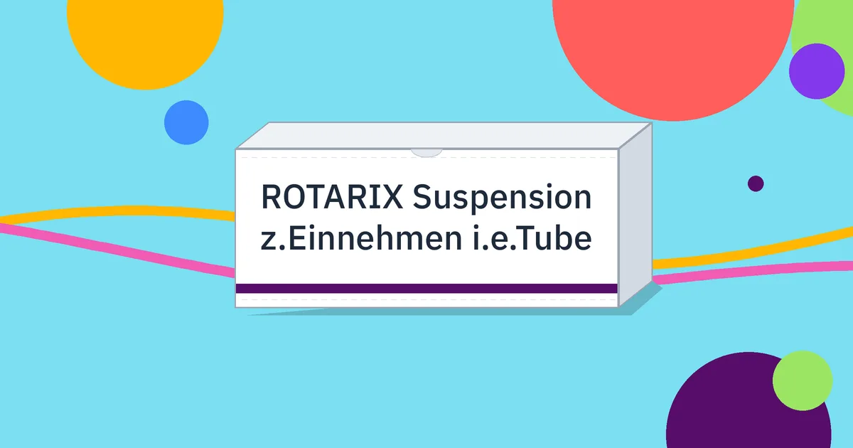 Symbolbild: Packung mit der Aufschrift ROTARIX Suspension z.Einnehmen i.e.Tube (PZN 17437037) – Verfügbarkeit und Bezug in Apotheken in Frankfurt am Main