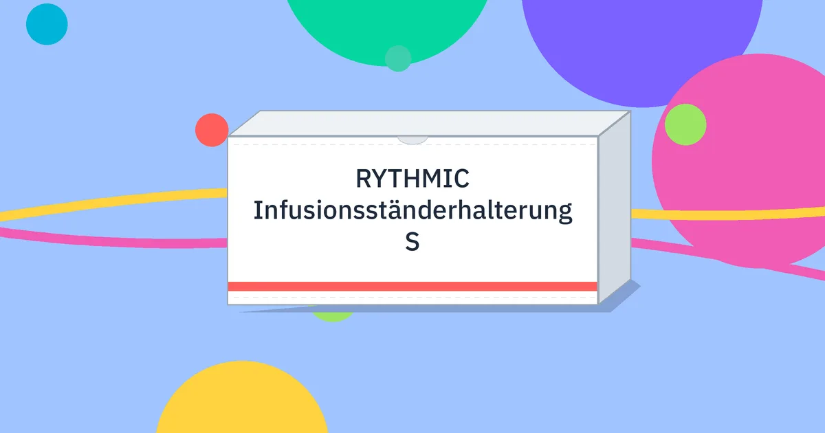 Symbolbild: Packung mit der Aufschrift RYTHMIC Infusionsständerhalterung S (PZN 18786969) – Verfügbarkeit und Bezug in Apotheken in Frankfurt am Main