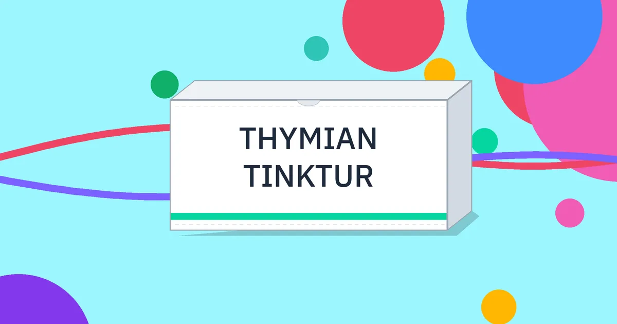 Symbolbild: Packung mit der Aufschrift THYMIAN TINKTUR (PZN 17187646) – Verfügbarkeit und Bezug in Apotheken in Frankfurt am Main