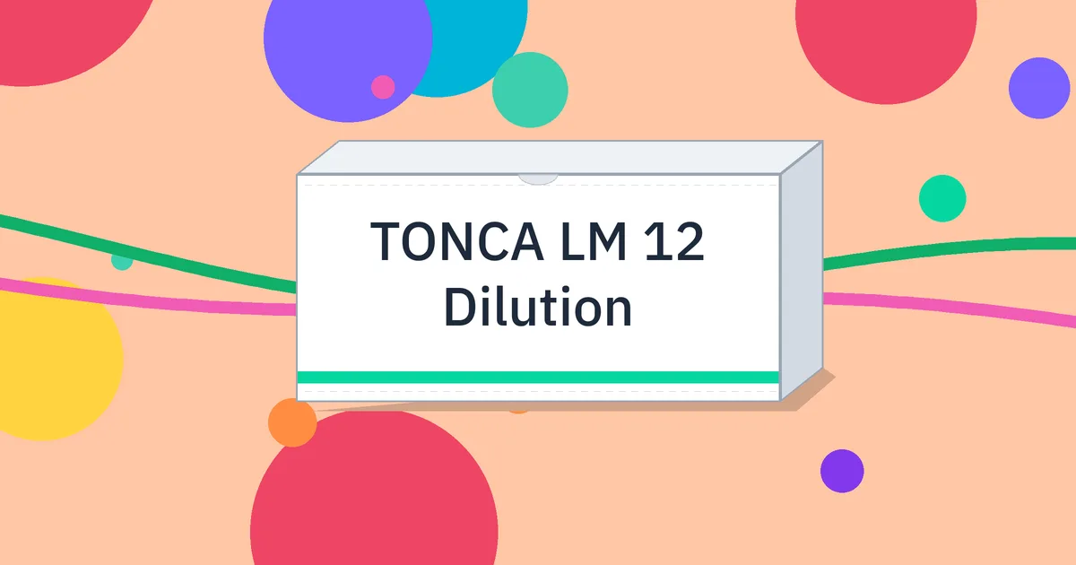 Symbolbild: Packung mit der Aufschrift TONCA LM 12 Dilution (PZN 13225255) – Verfügbarkeit und Bezug in Apotheken in Frankfurt am Main