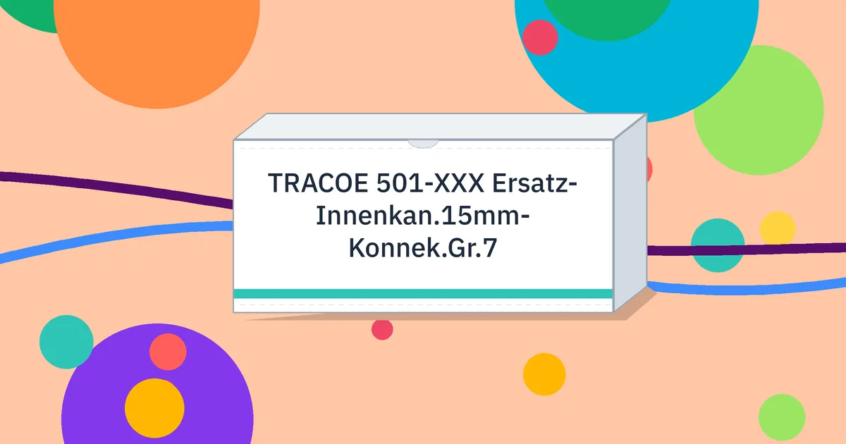 Symbolbild: Packung mit der Aufschrift TRACOE 501-XXX Ersatz-Innenkan.15mm-Konnek.Gr.7 (PZN 12567427) – Verfügbarkeit und Bezug in Apotheken in Frankfurt am Main