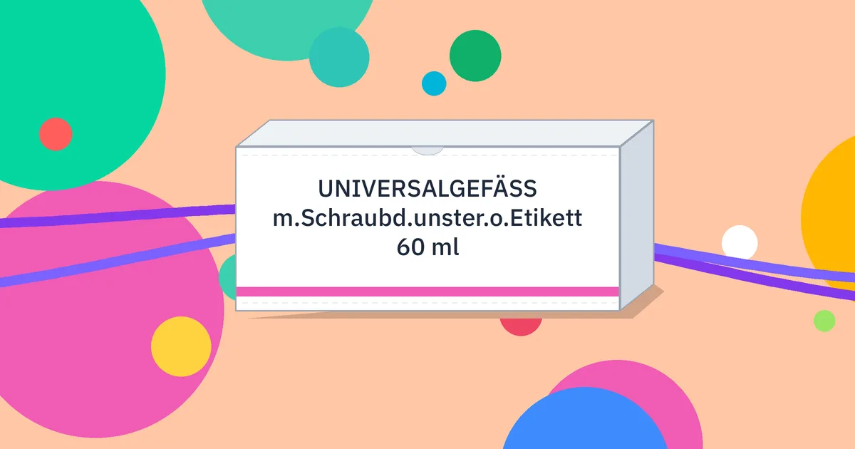Symbolbild: Packung mit der Aufschrift UNIVERSALGEFÄSS m.Schraubd.unster.o.Etikett 60 ml (PZN 10539763) – Verfügbarkeit und Bezug in Apotheken in Frankfurt am Main