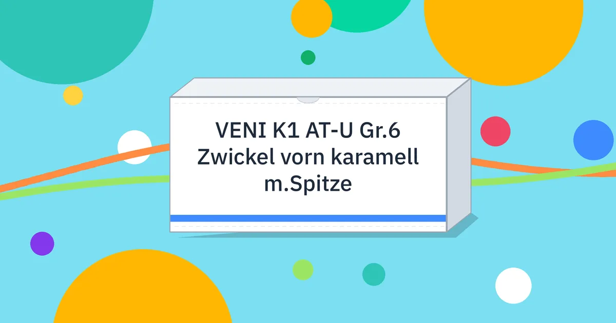 Symbolbild: Packung mit der Aufschrift VENI K1 AT-U Gr.6 Zwickel vorn karamell m.Spitze (PZN 13758796) – Verfügbarkeit und Bezug in Apotheken in Frankfurt am Main