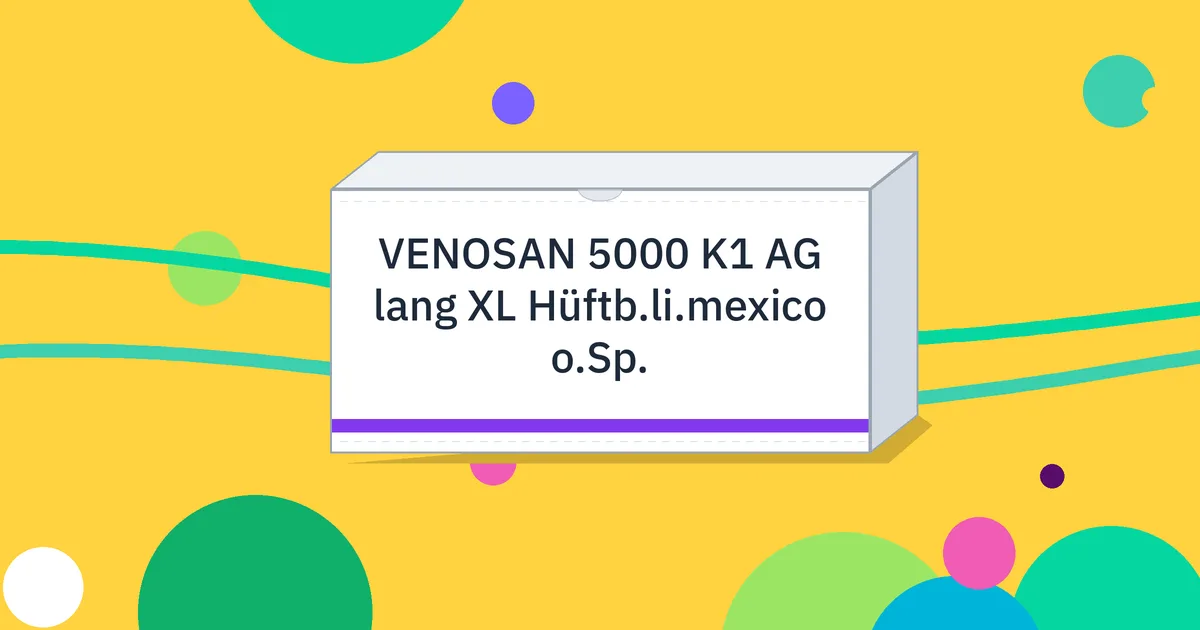 Symbolbild: Packung mit der Aufschrift VENOSAN 5000 K1 AG lang XL Hüftb.li.mexico o.Sp. (PZN 14429505) – Verfügbarkeit und Bezug in Apotheken in Frankfurt am Main