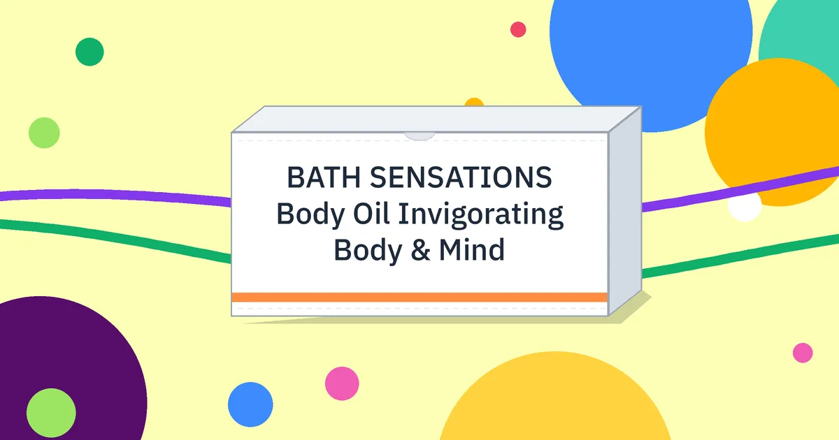 Symbolbild: Packung mit der Aufschrift BATH SENSATIONS Body Oil Invigorating Body & Mind (PZN 17857549) – Verfügbarkeit und Bezug in Apotheken in Frankfurt am Main