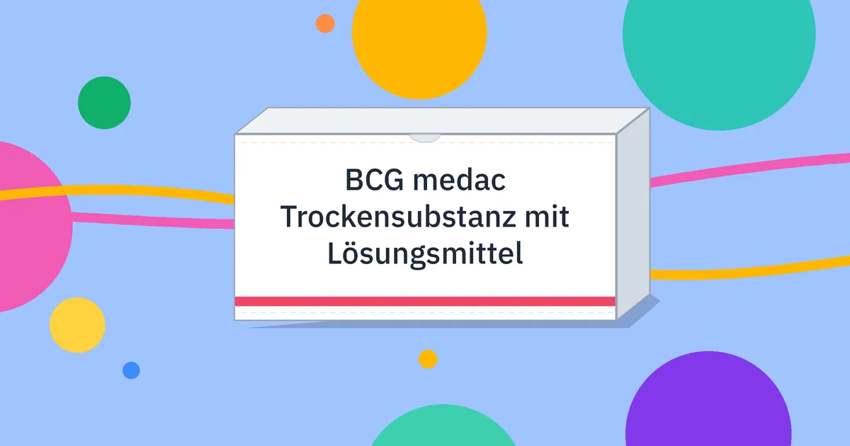 Symbolbild: Packung mit der Aufschrift BCG medac Trockensubstanz mit Lösungsmittel (PZN 02736484) – Verfügbarkeit und Bezug in Apotheken in Frankfurt am Main