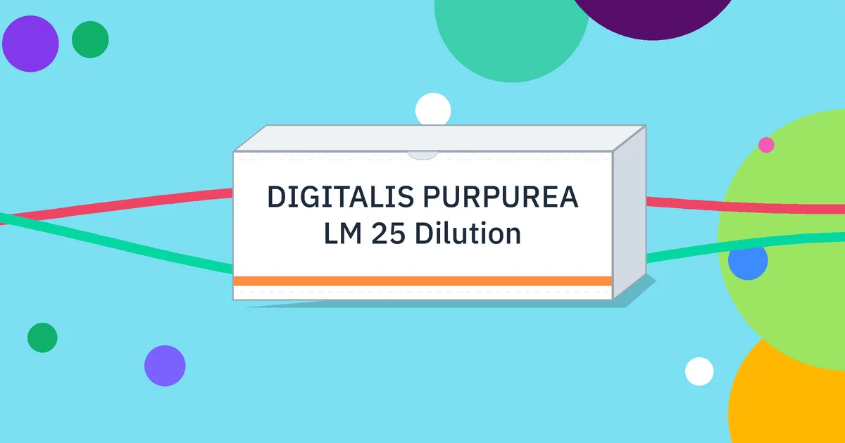 Symbolbild: Packung mit der Aufschrift DIGITALIS PURPUREA LM 25 Dilution (PZN 12842359) – Verfügbarkeit und Bezug in Apotheken in Frankfurt am Main