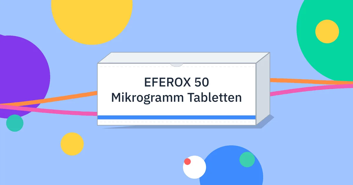 Symbolbild: Packung mit der Aufschrift EFEROX 50 Mikrogramm Tabletten (PZN 04315054) – Verfügbarkeit und Bezug in Apotheken in Frankfurt am Main