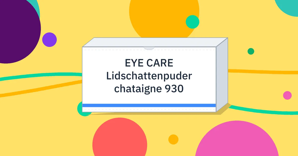 Symbolbild: Packung mit der Aufschrift EYE CARE Lidschattenpuder chataigne 930 (PZN 14201831) – Verfügbarkeit und Bezug in Apotheken in Frankfurt am Main